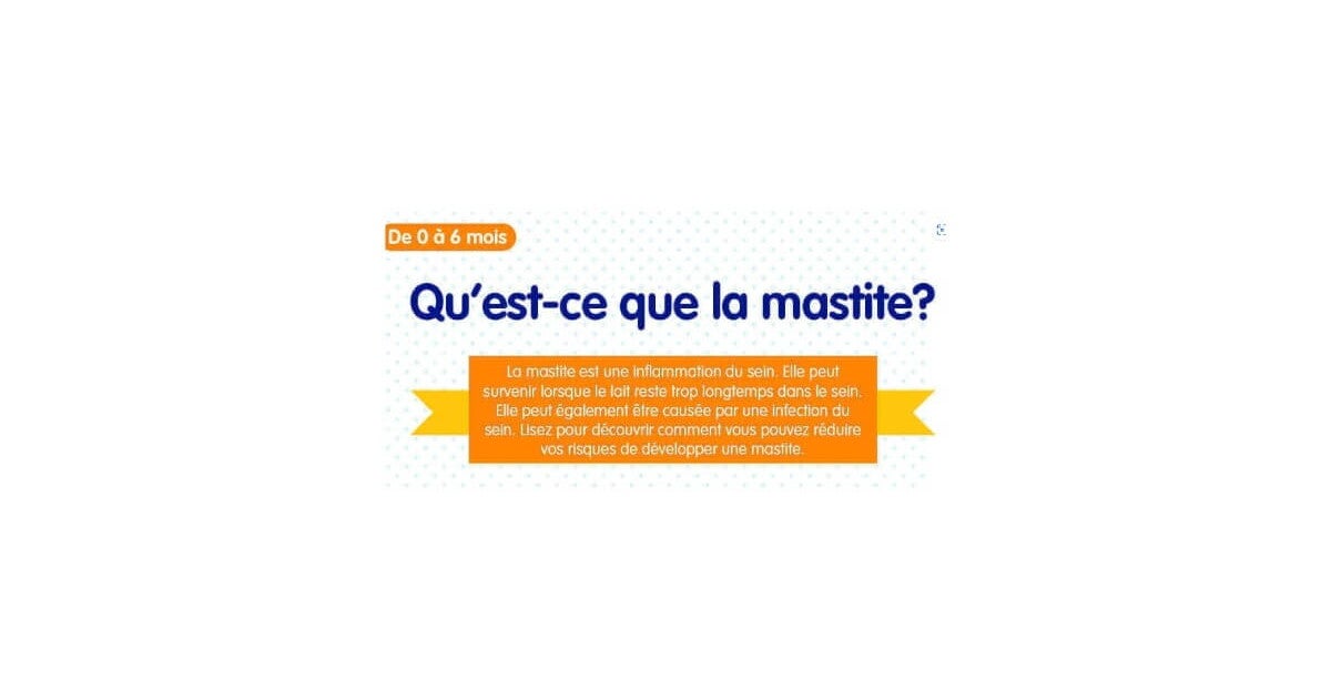 Qu’est-ce que la mastite? | Nestlé Bébé et moi